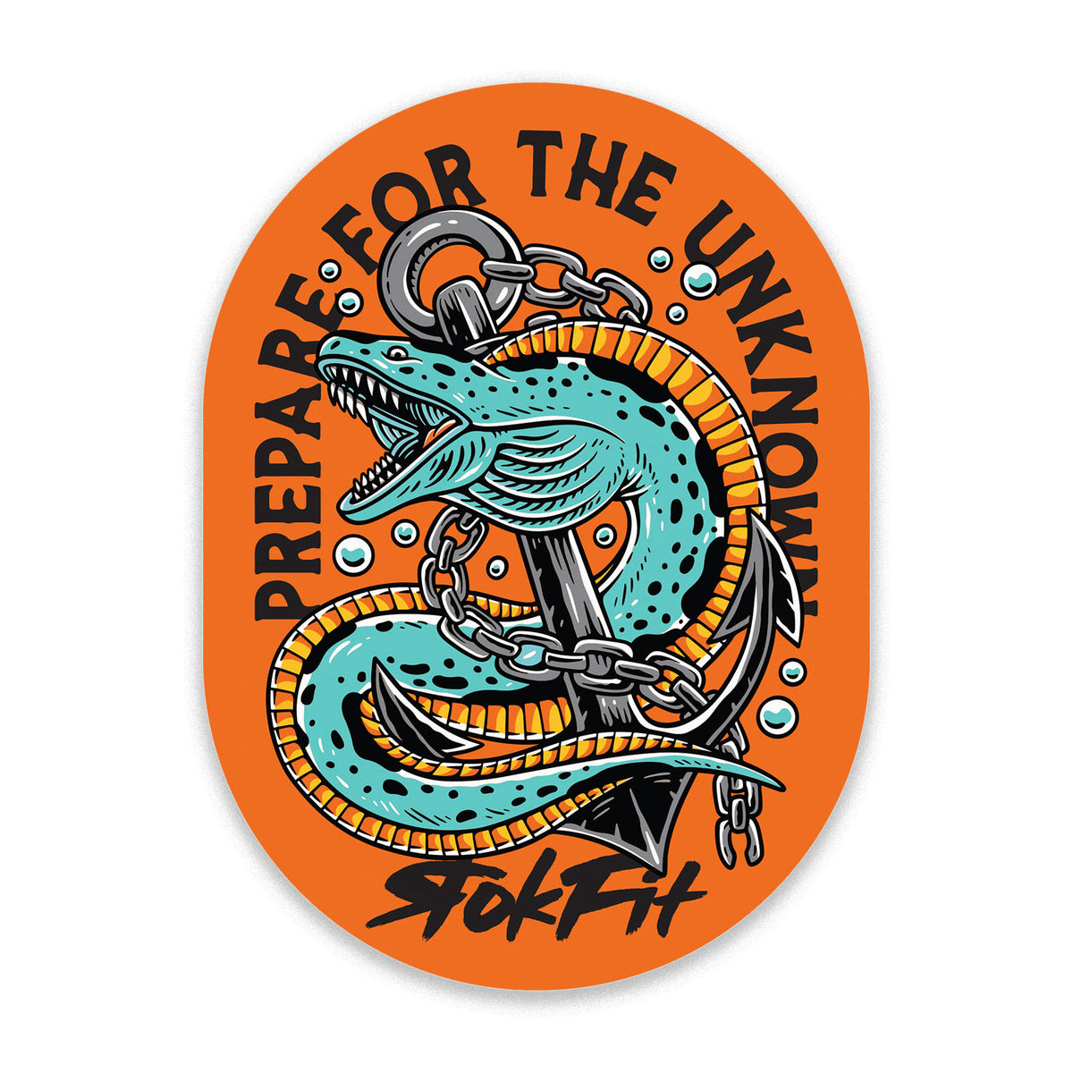 'Prepare For The Unknown' - Sticker by RokFit